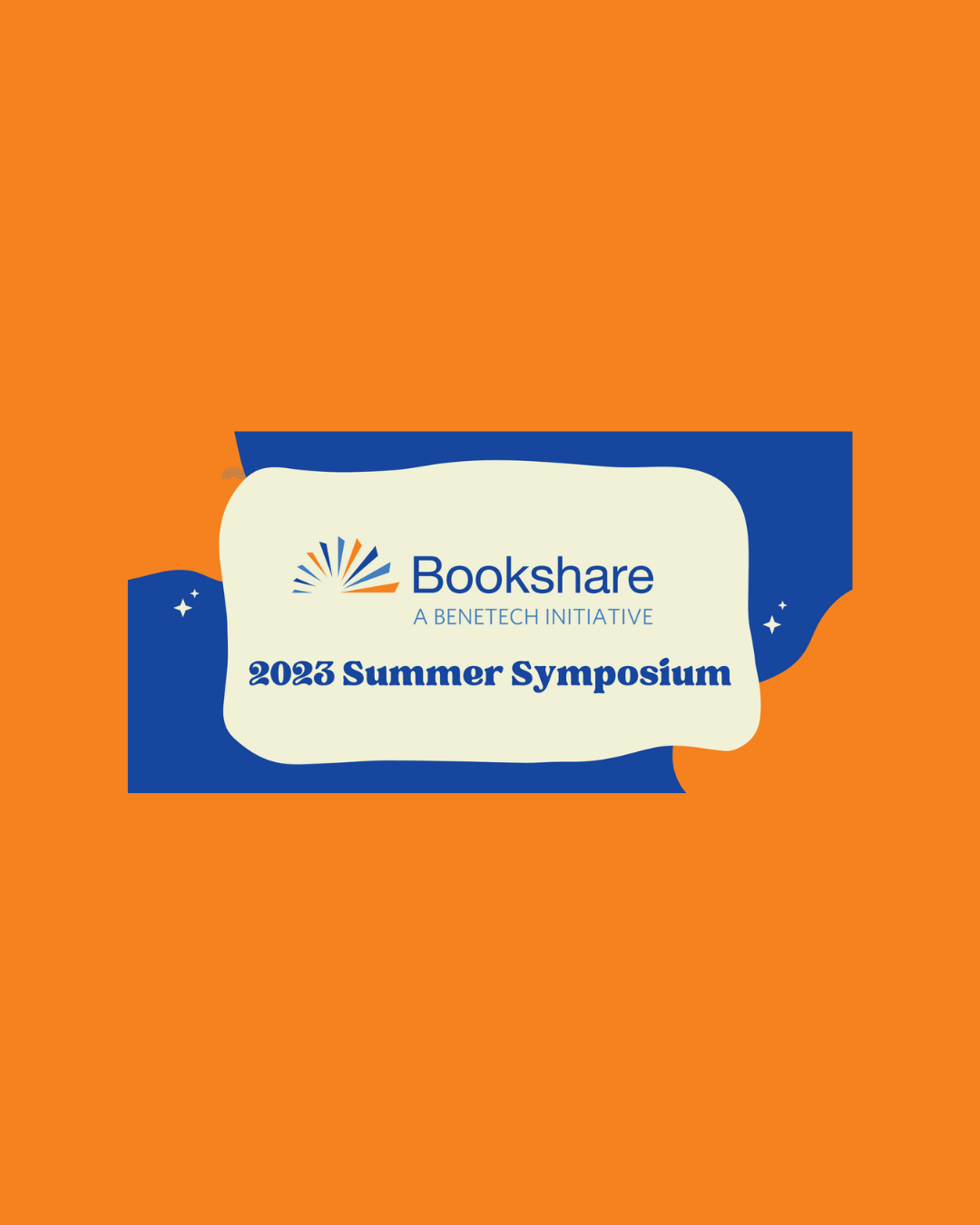 Bookshare Summer Symposium 2023 Highlights: Giving Our Students Choice ...